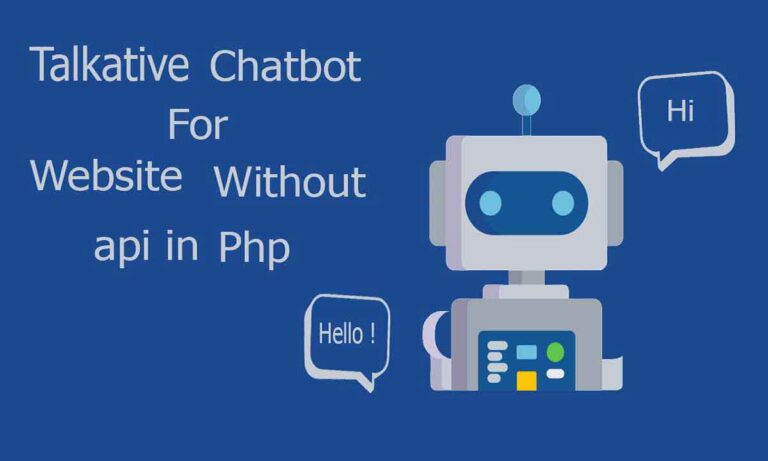 Talkative chatbot for website without API in PHP | PHP GURU